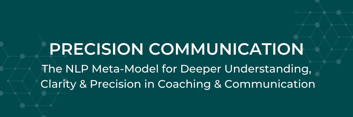 NLP Precision Language – Perception Academy