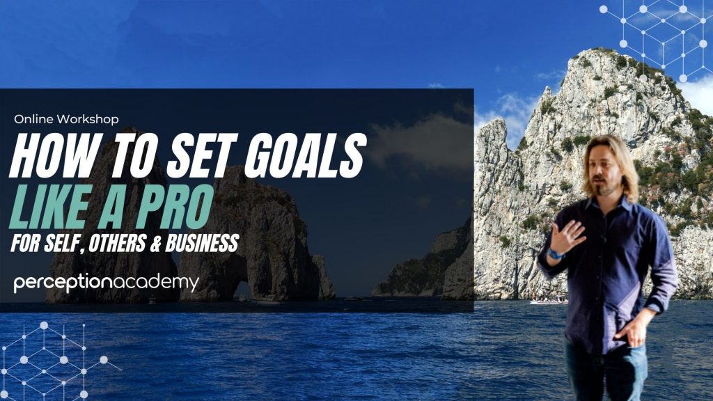 How to Set Goals like a Pro | Well-Formed Outcomes in NLP – Perception ...
